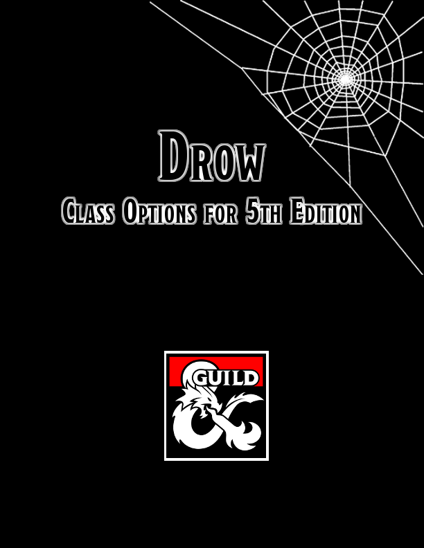 Drow: Class Options for 5th Edition - Dungeon Masters Guild | DriveThruRPG