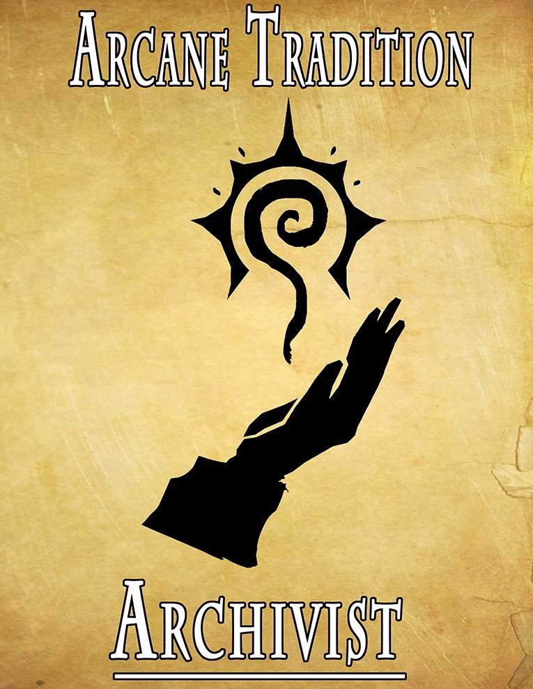 Arcane Tradition - Archivist - Dungeon Masters Guild | DriveThruRPG