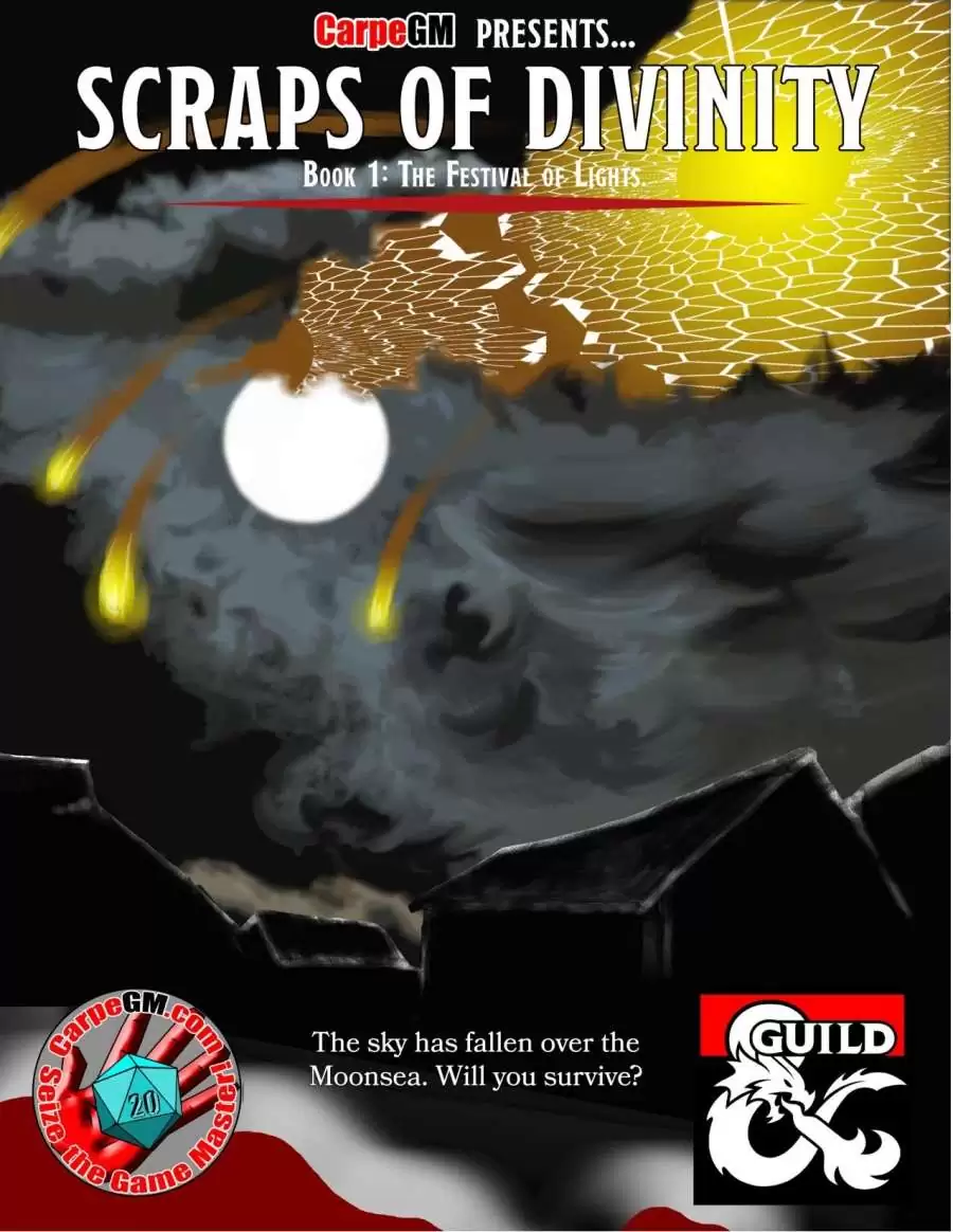 Scraps of Divinity: Book 1 The Festival of Light - Dungeon Masters ...