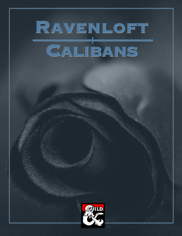 Ravenloft: Calibans (A Race for 5E) - Dungeon Masters Guild | DriveThruRPG