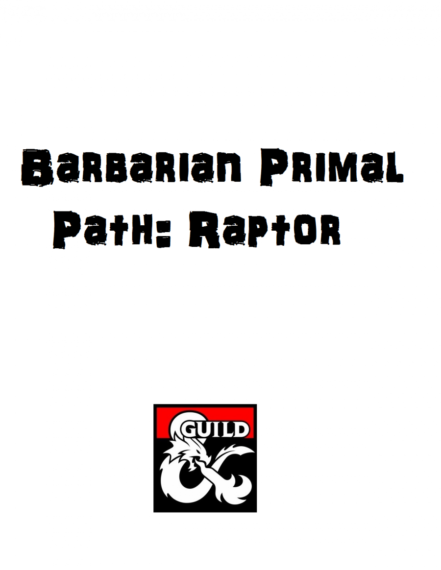Barbarian Primal Path: Raptor - Dungeon Masters Guild | DriveThruRPG