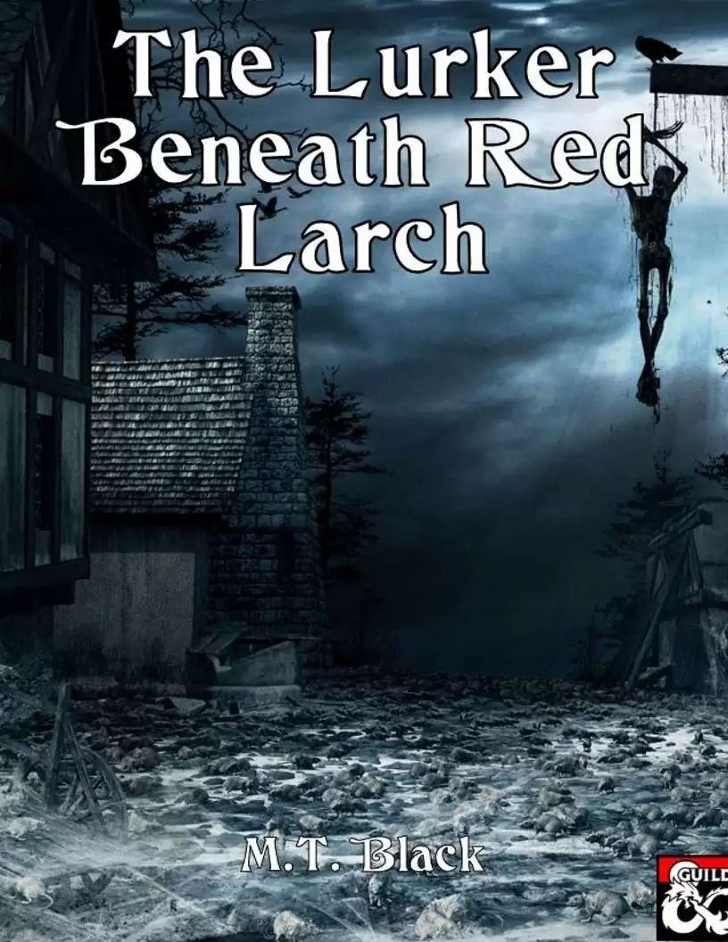 The Lurker Beneath Red Larch - Adventure - Dungeon Masters Guild ...