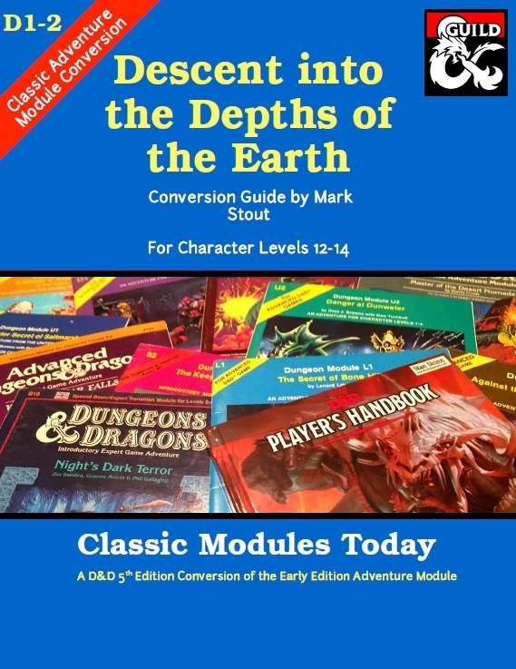Classic Modules Today: D1-2 Descent into the Depths of the Earth (5e ...