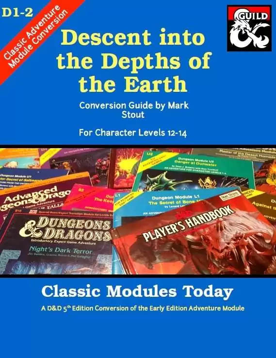 Classic Modules Today: D1-2 Descent into the Depths of the Earth (5e ...