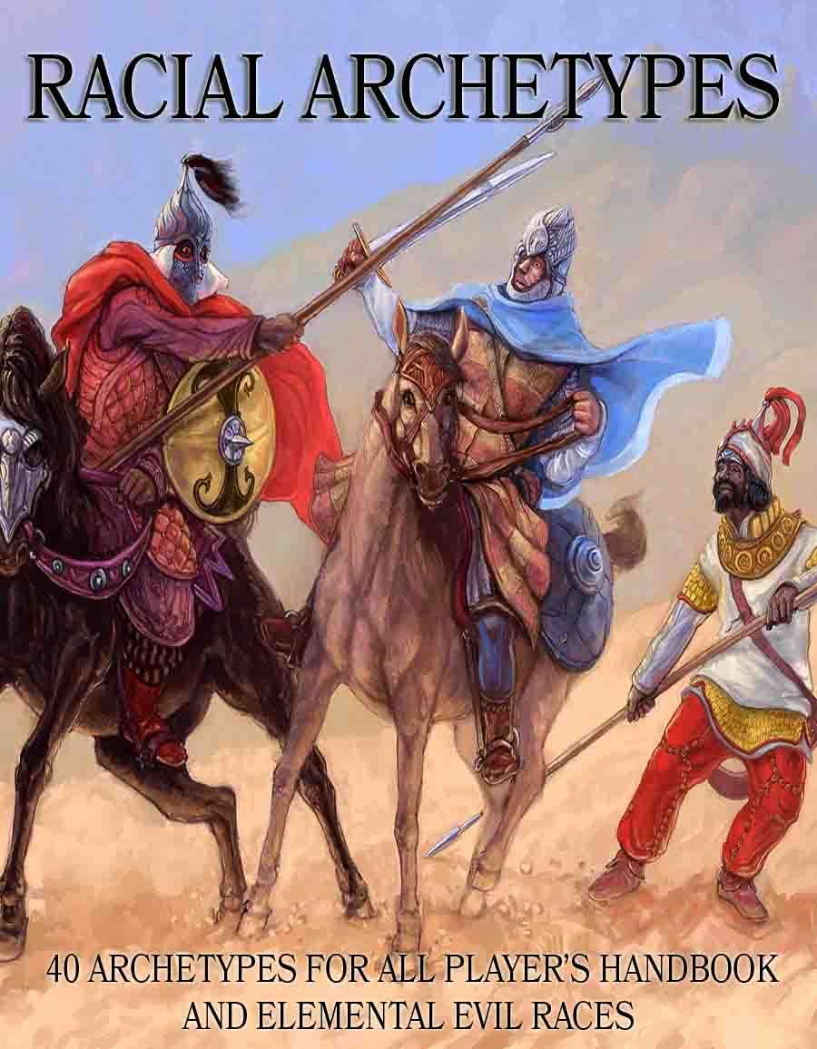 Racial Archetypes (40 New Archetypes For All Classes And Races ...