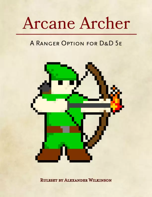 Arcane Archer for the Ranger Class - Dungeon Masters Guild | DriveThruRPG