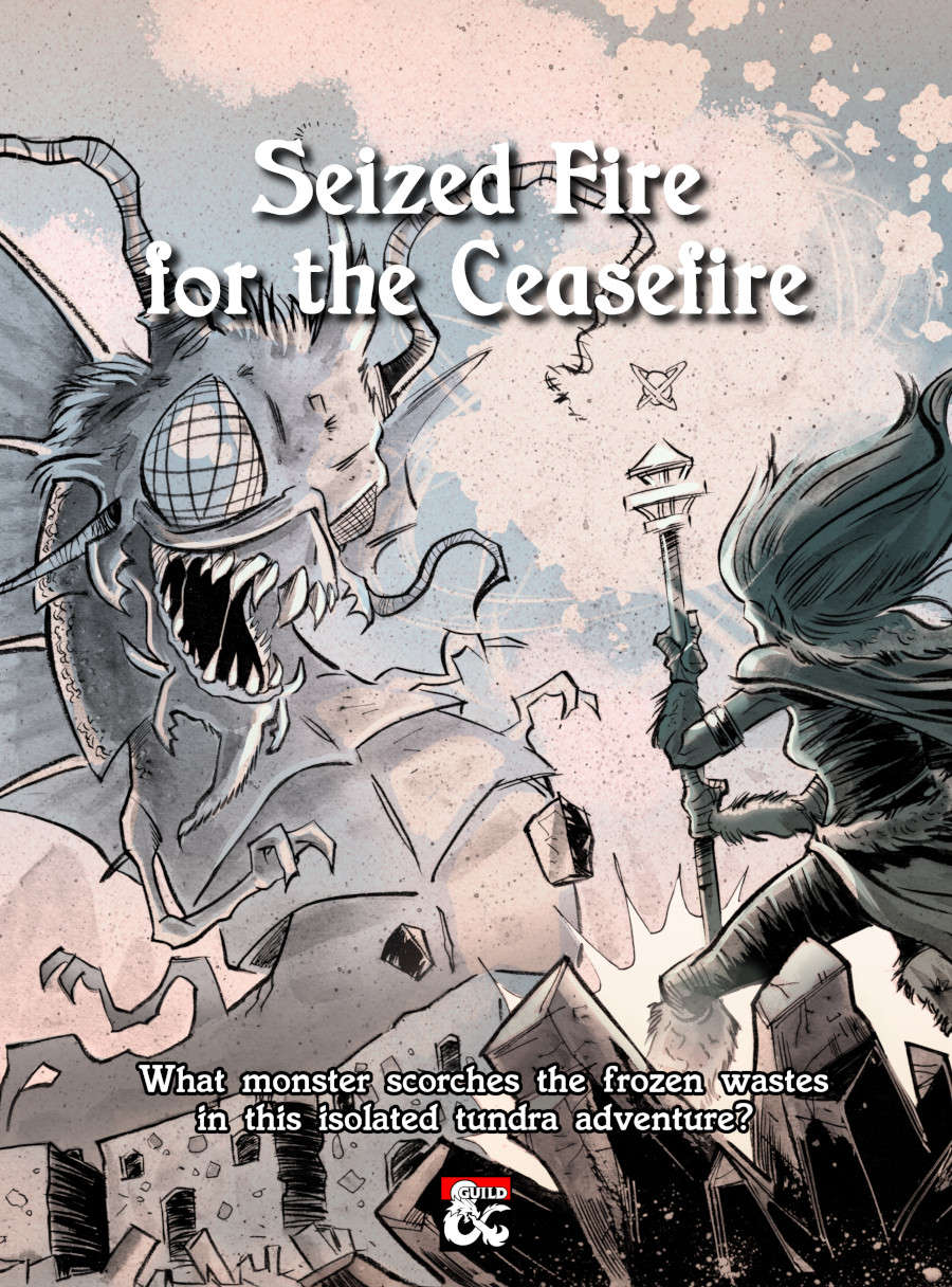 Seized Fire for the Ceasefire - Dungeon Masters Guild | DriveThruRPG