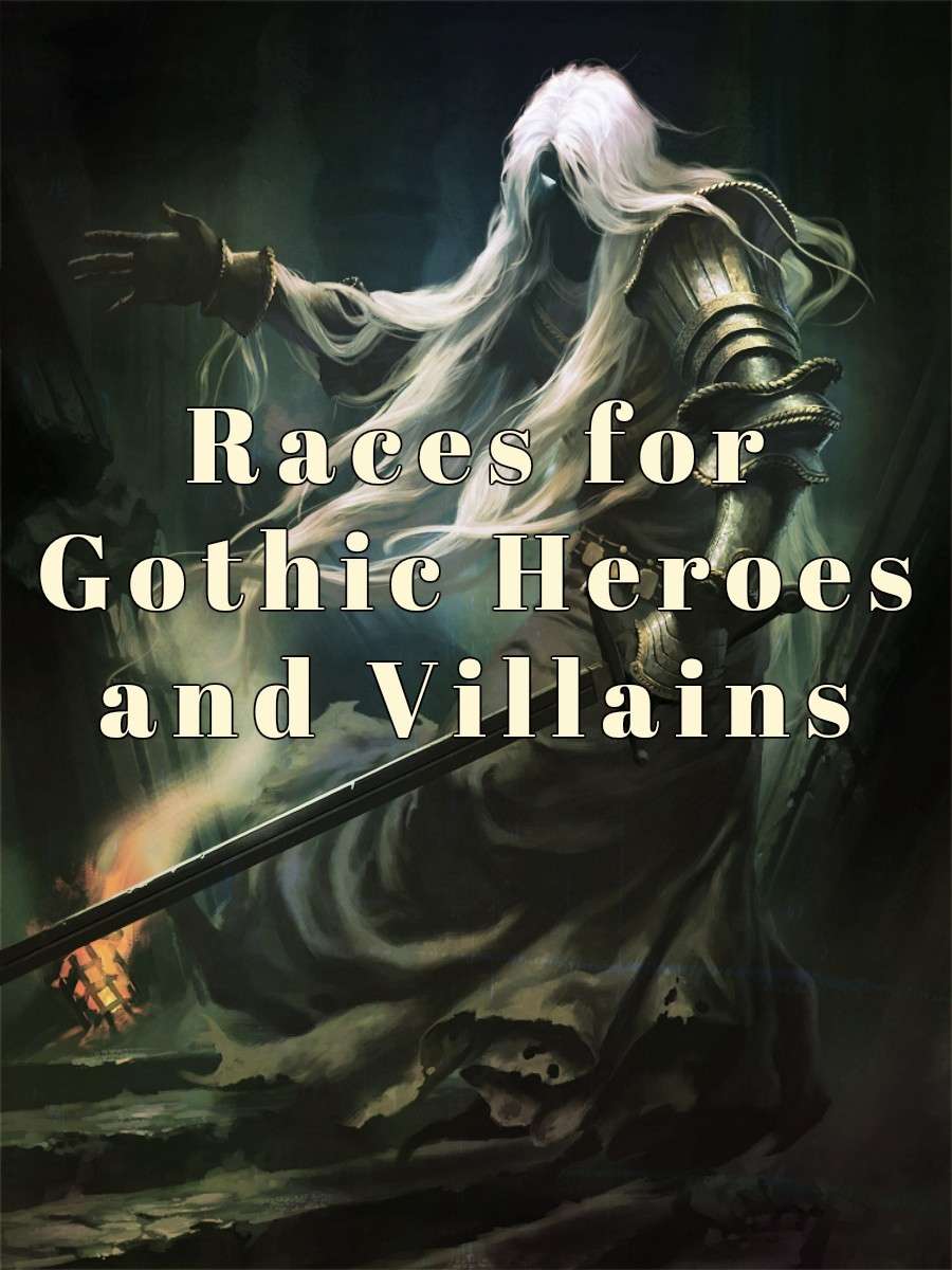 Gothic Heroes and Villains - Dungeon Masters Guild | DriveThruRPG