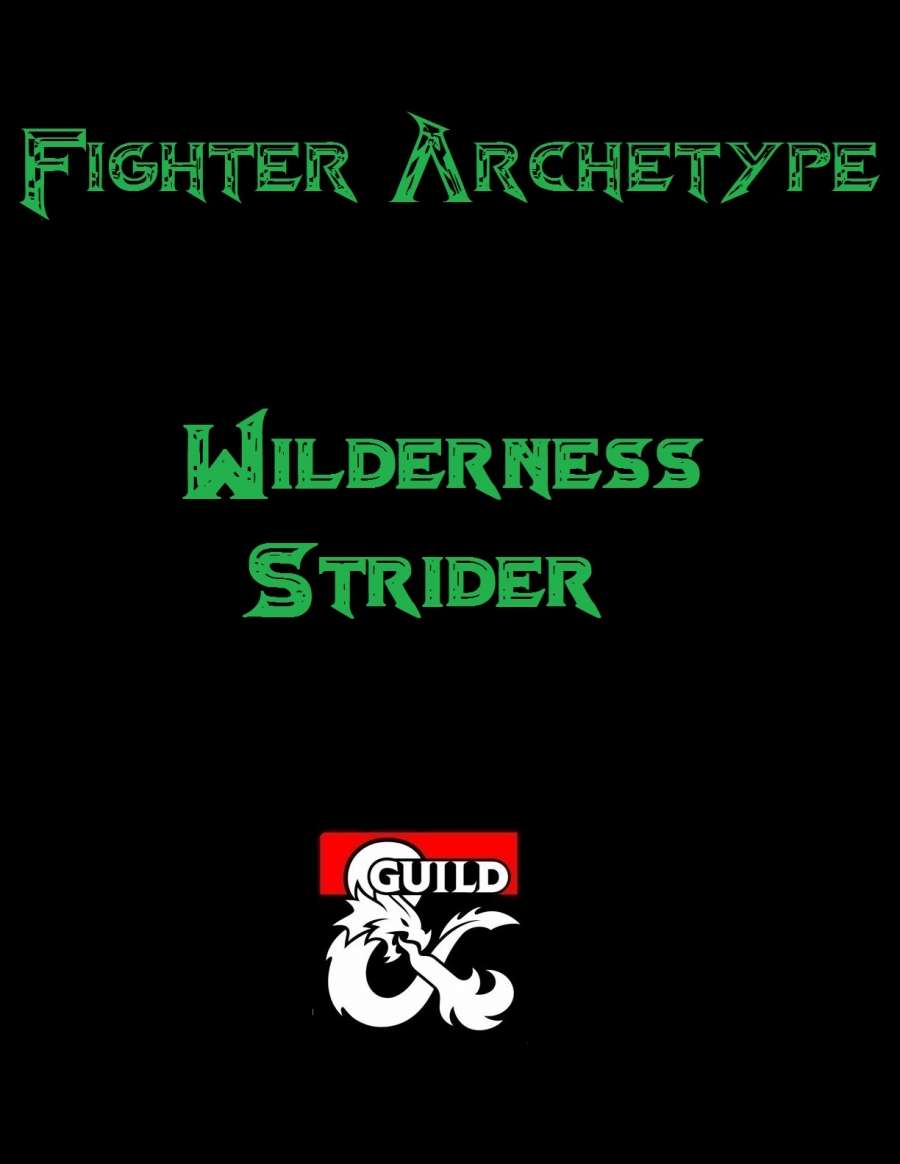 Fighter Archetype: Wilderness Strider - Dungeon Masters Guild ...