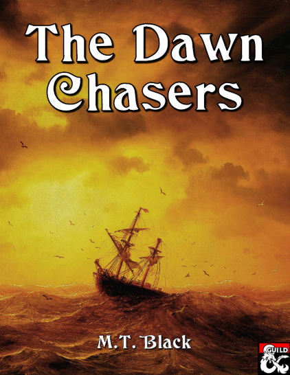 The Dawn Chasers - Adventure - Dungeon Masters Guild | DriveThruRPG