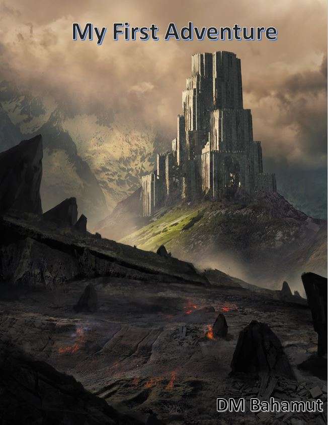 My First Adventure - Dungeon Masters Guild | DriveThruRPG