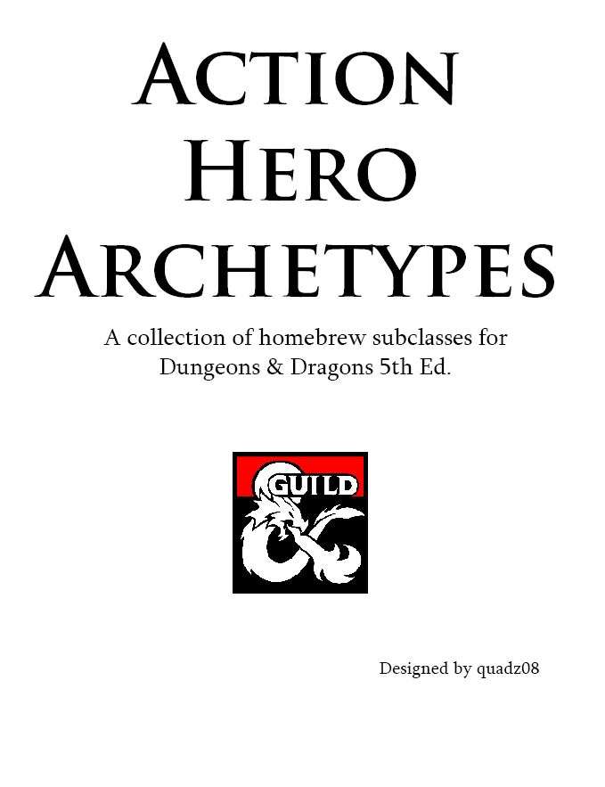 Action Hero Archetype Pack - Dungeon Masters Guild | DriveThruRPG