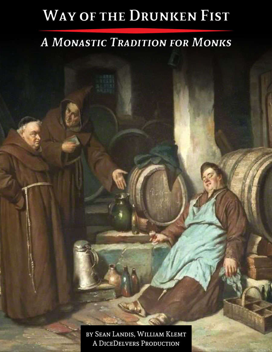 Way of the Drunken Fist - A Monastic Tradition for Monks - Dungeon ...