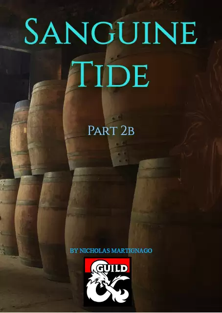The Sanguine Tide Parts 2a, 2b & 2c (5E) - Dungeon Masters Guild ...