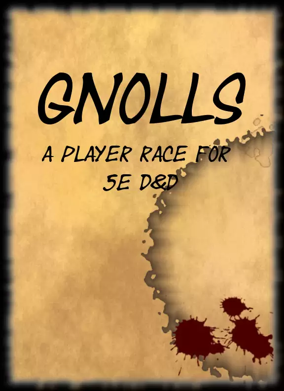 Gnoll Player Race for 5e - Dungeon Masters Guild | DriveThruRPG