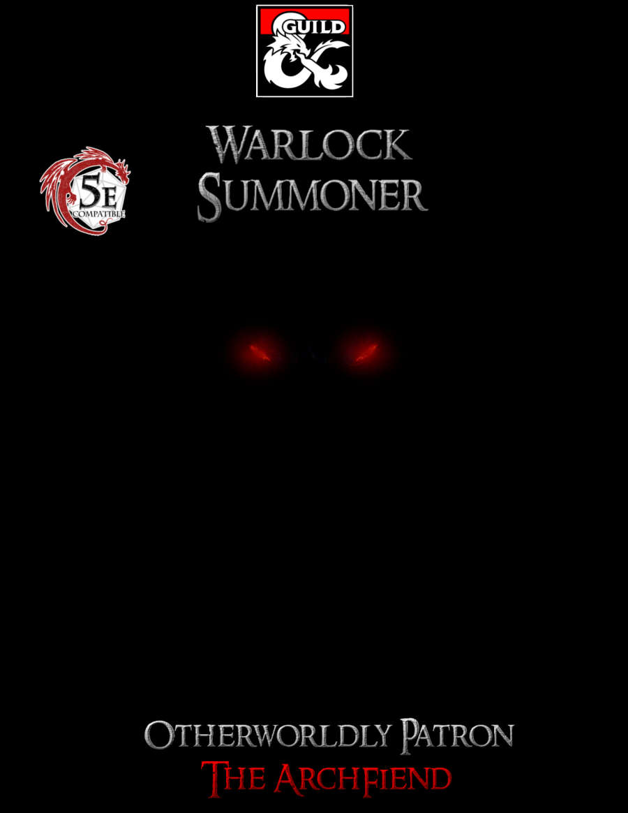 D&D 5e Warlock Summoner, Otherworldy Patron The ArchFiend - Dungeon ...