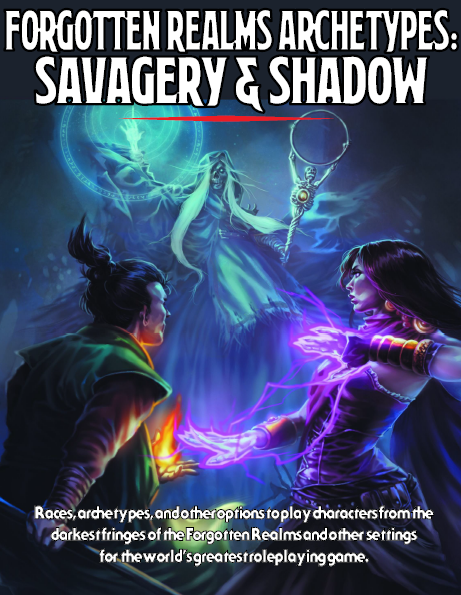 Forgotten Realms Archetypes: Savagery & Shadow - Dungeon Masters Guild ...
