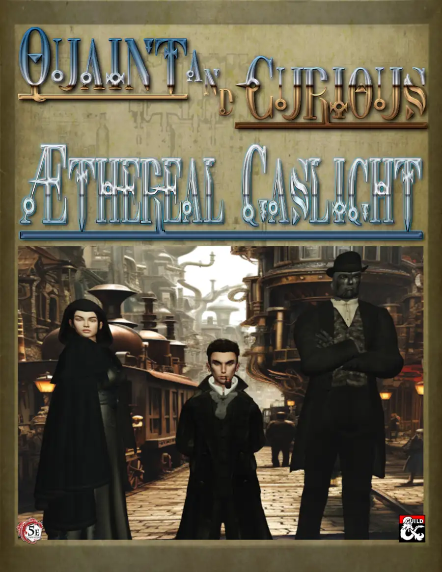 Æthereal Gaslight - Steampunk Characters, Magic and Monsters UPDATED ...