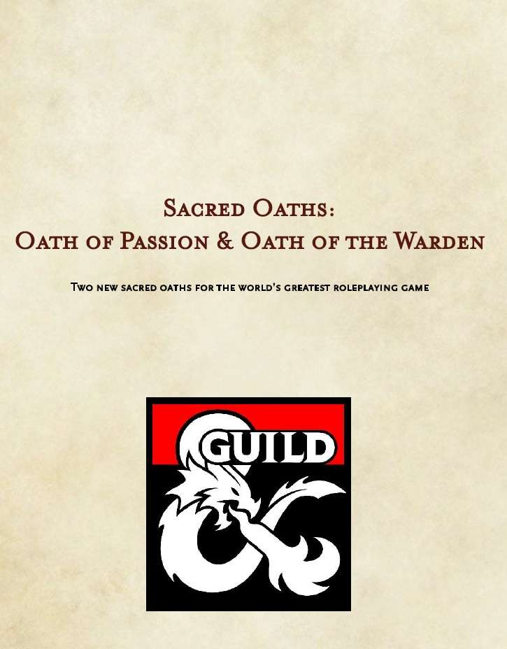Sacred Oaths: Oath of Passion & Oath of the Warden - Dungeon Masters Guild | DriveThruRPG