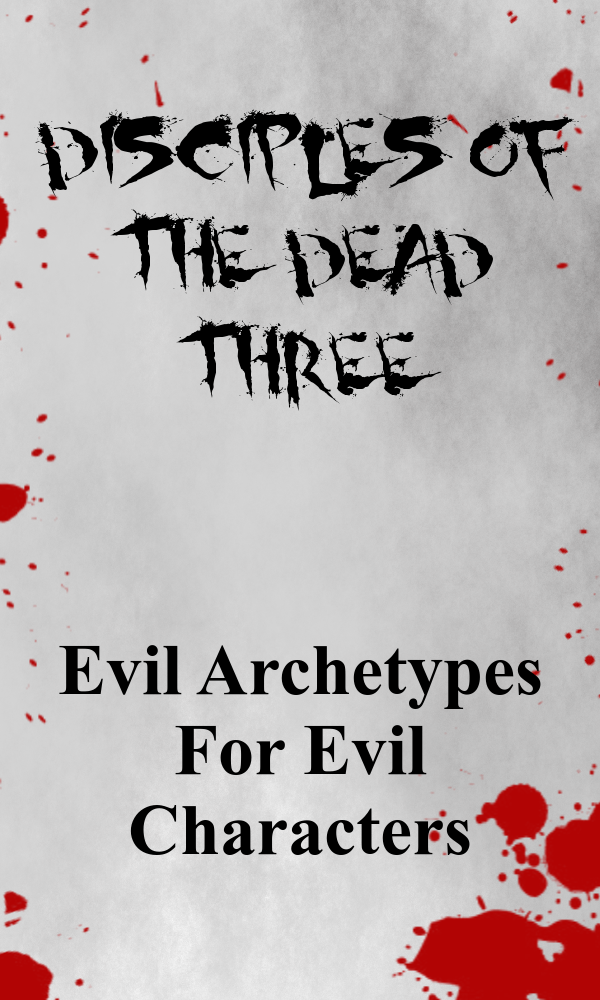 Disciples of The Dead Three - 3 Evil Archetypes - Dungeon Masters Guild ...