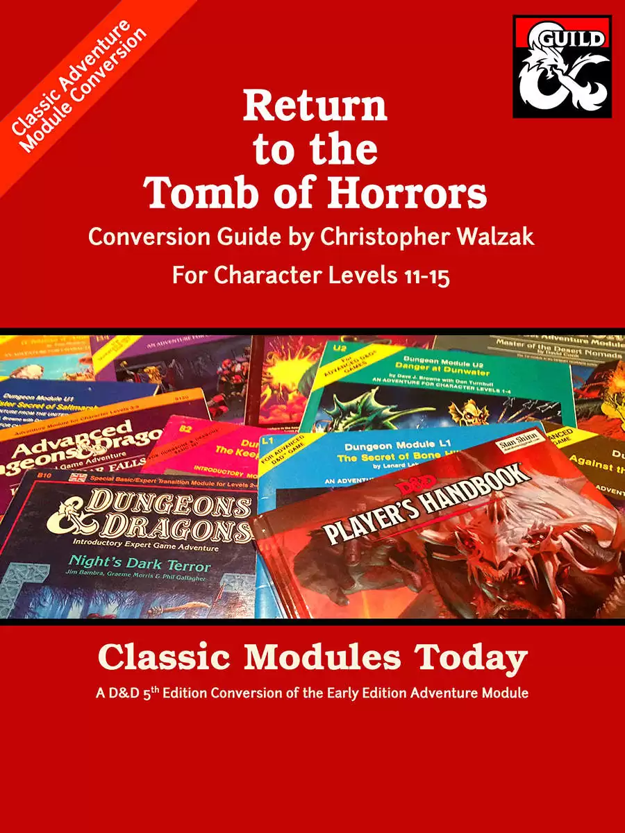 Classic Modules Today: Return to the Tomb of Horrors (5e) - Dungeon Masters Guild | DriveThruRPG