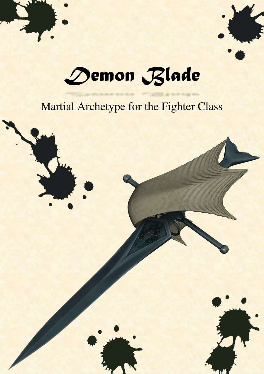 Demon Blade - A martial Archetype for the Fighter Class. - Dungeon ...
