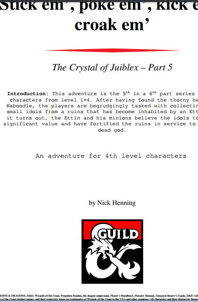 Crystal of Juiblex 5 - Stick em' Poke em' Kick em' Croak em' - Dungeon ...