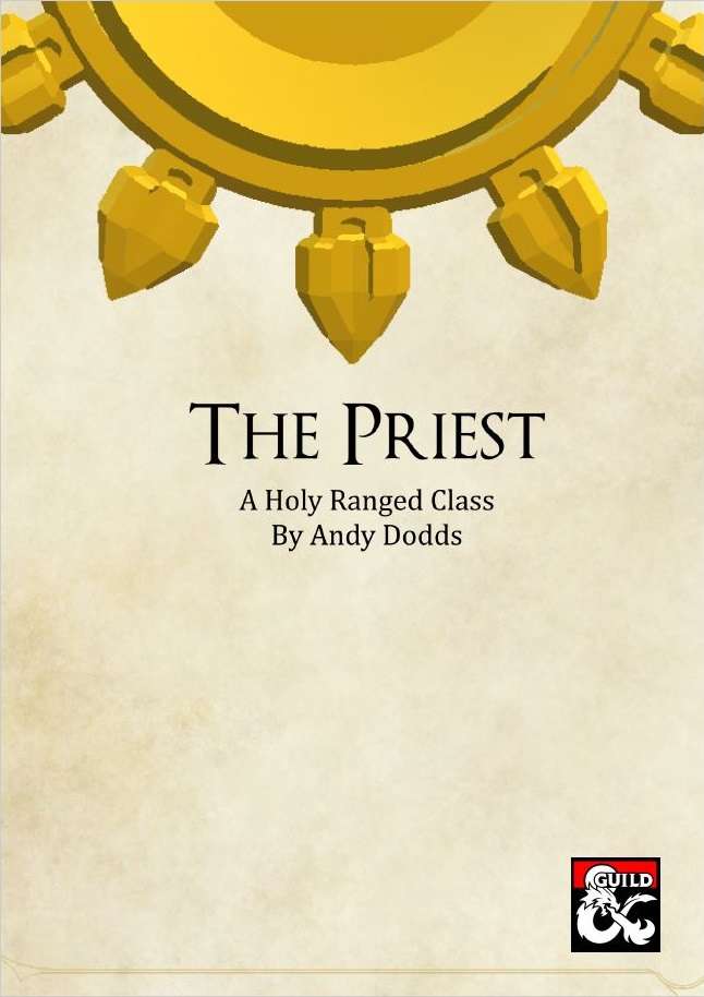 The Priest Class - Dungeon Masters Guild | DriveThruRPG