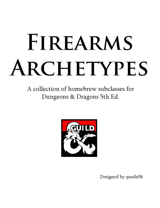 Firearm Archetypes Pack - Dungeon Masters Guild | DriveThruRPG