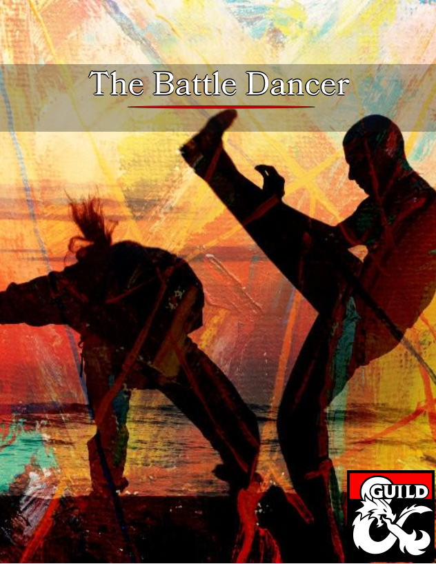 Monk Archetype: The Battle Dancer - Dungeon Masters Guild | DriveThruRPG