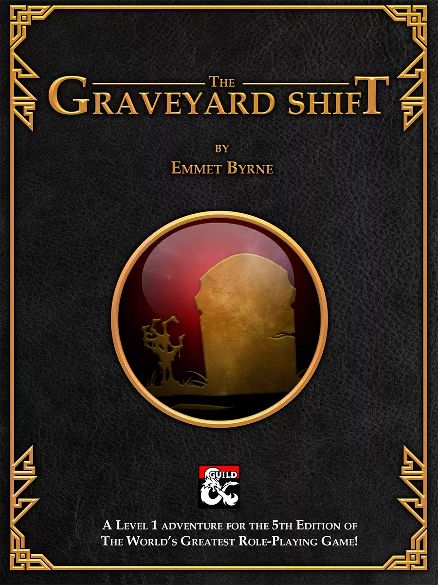 The Graveyard Shift - Dungeon Masters Guild | DriveThruRPG