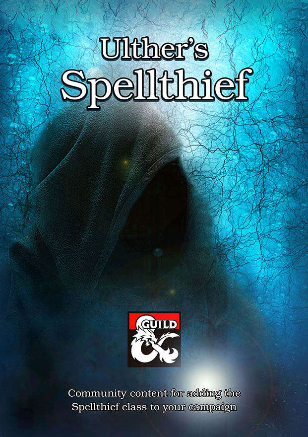 Ulther's Spellthief Class - Dungeon Masters Guild | DriveThruRPG