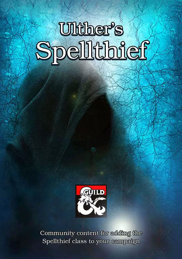 Ulther's Spellthief Class - Dungeon Masters Guild | DriveThruRPG