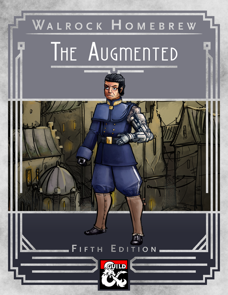 {WH} The Augmented, a character class of technological self-improvement ...