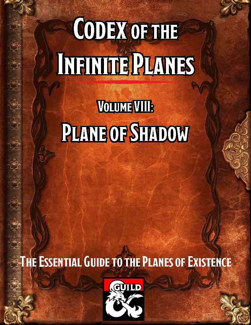Codex of the Infinite Planes Vol 08 Plane of Shadow - Dungeon Masters ...