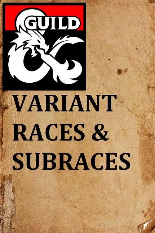 Variant Races & Subraces 1.2 - Dungeon Masters Guild | DriveThruRPG