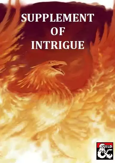 Supplement of Intrigue - Dungeon Masters Guild | DriveThruRPG