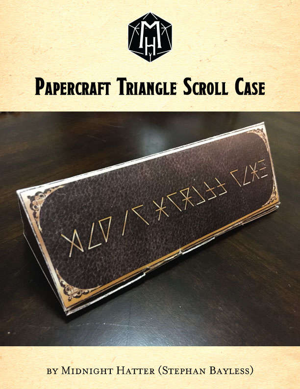 Papercraft Triangular Scroll Case Prop - Dungeon Masters Guild ...