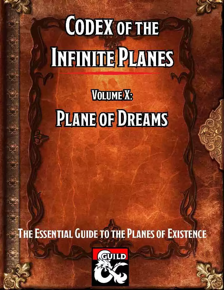 Codex of the Infinite Planes Vol 10 Plane of Dreams - Dungeon Masters ...