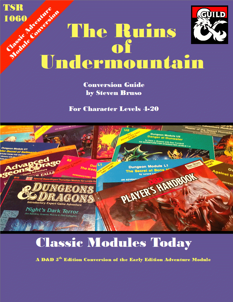 Classic Modules Today: The Ruins of Undermountain (5e) - Dungeon ...