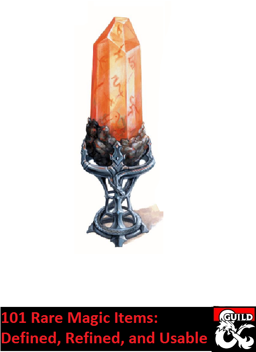 101 Rare Magic Items: Defined, Refined, and Usable - Dungeon Masters ...