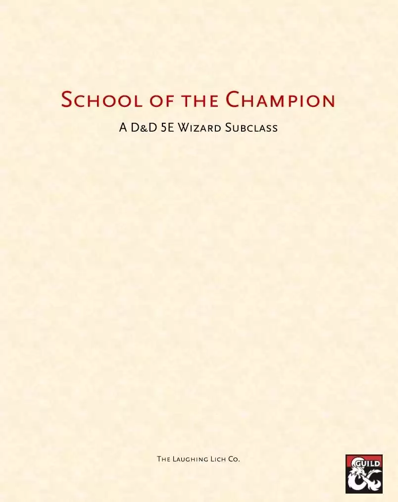 The School of the Champion (A 5e Wizard Sub-class) - Dungeon Masters ...