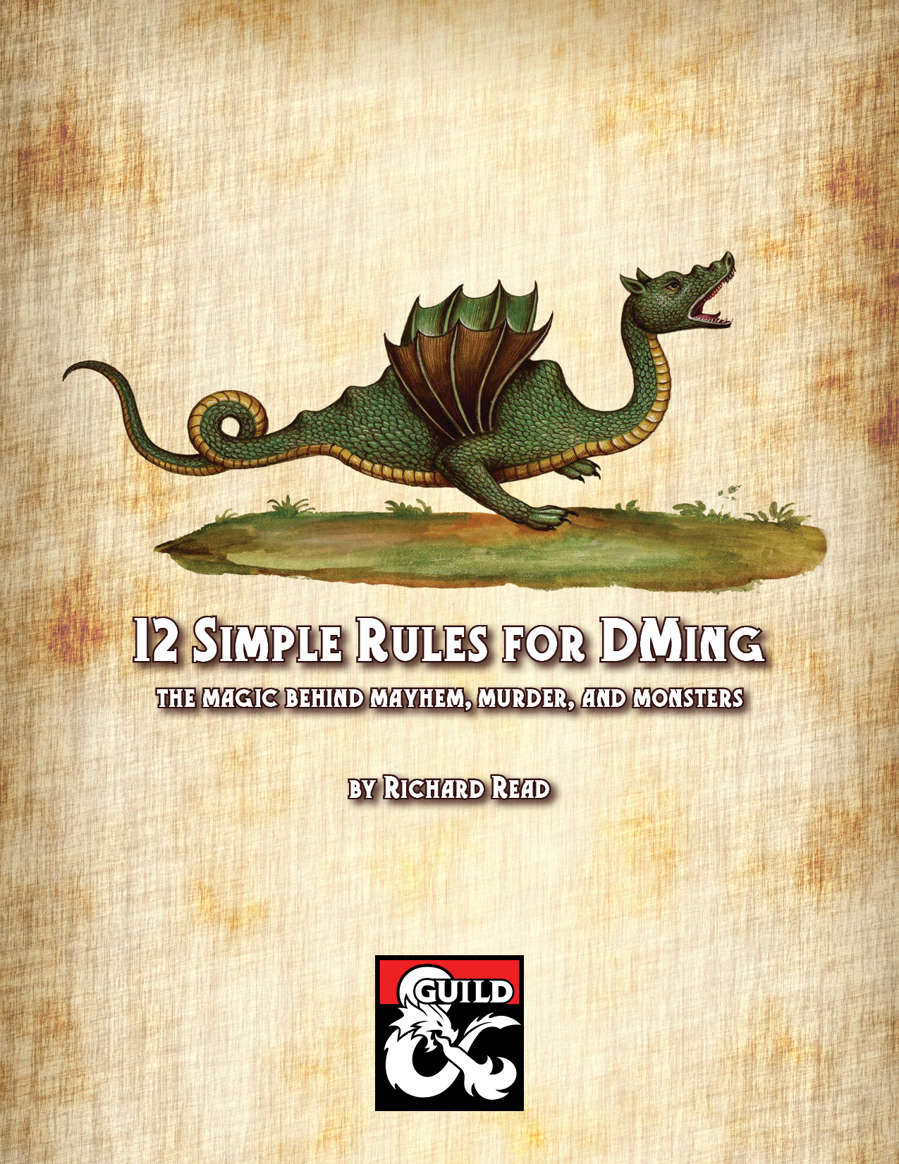 12 Simple Rules for DMing: The Magic Behind Mayhem, Murder, and ...