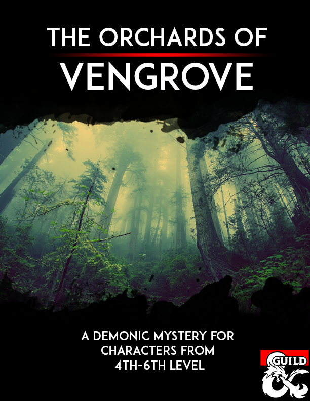 The Orchards of Vengrove - Dungeon Masters Guild | DriveThruRPG