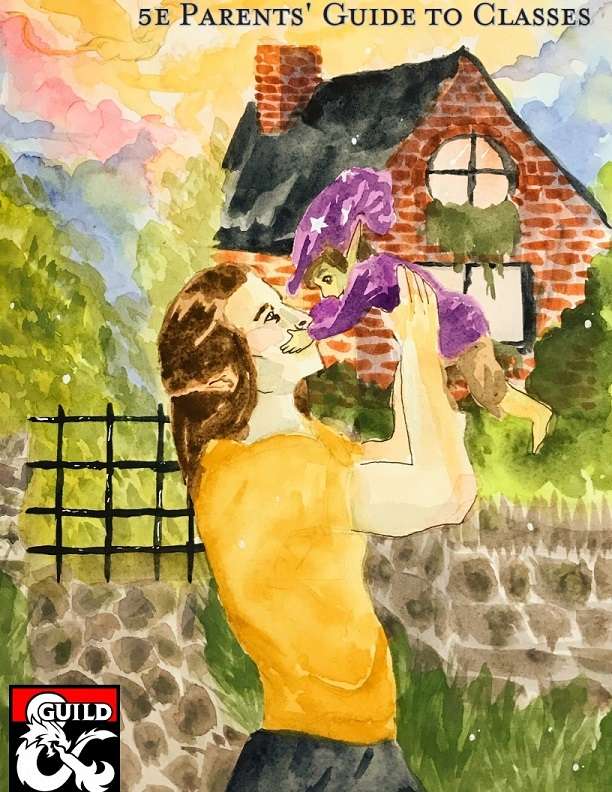 5e Parents' Guide to Classes - Dungeon Masters Guild | DriveThruRPG