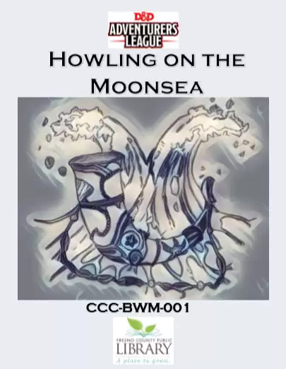 CCC-BWM-001 Howling on the Moonsea - Dungeon Masters Guild | DriveThruRPG