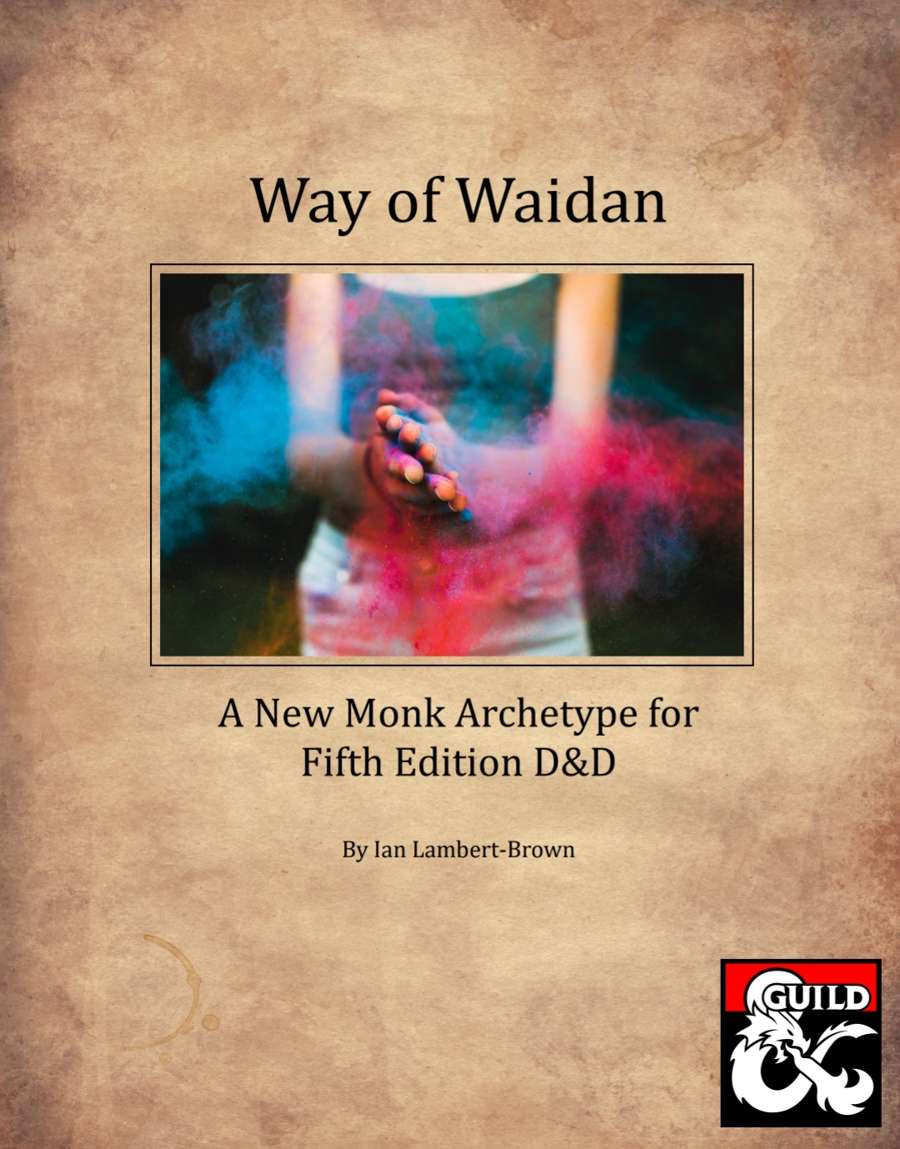 Way of Waidan (Monk Archetype) - Dungeon Masters Guild | DriveThruRPG