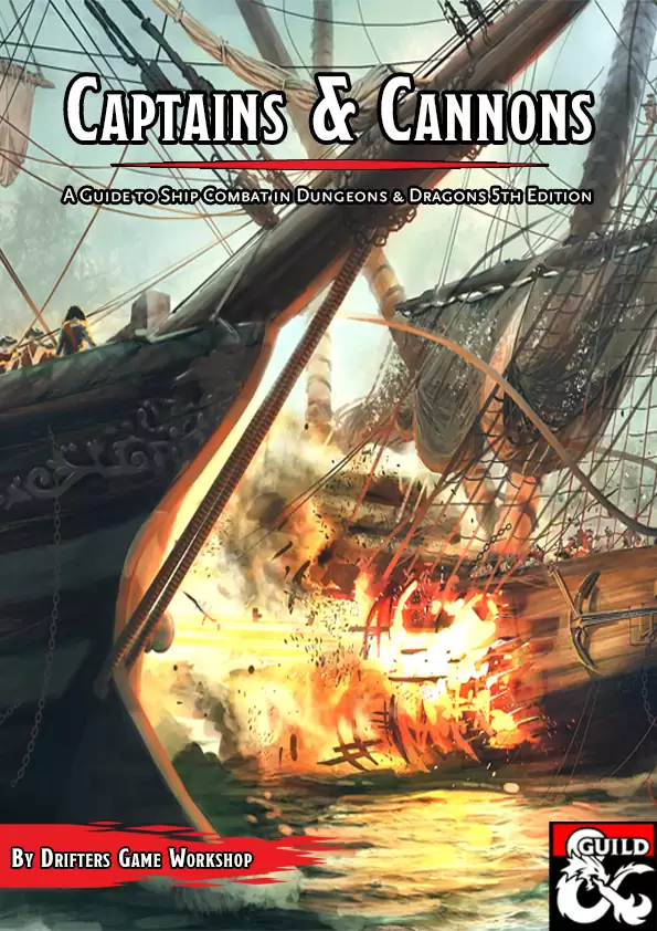 Captains and Cannons: A Ship Combat Guide in D&D 5e - Dungeon Masters ...