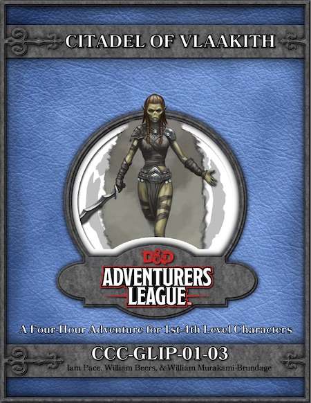 CCC-GLIP-01-03 Citadel of Vlaakith - Dungeon Masters Guild | DriveThruRPG