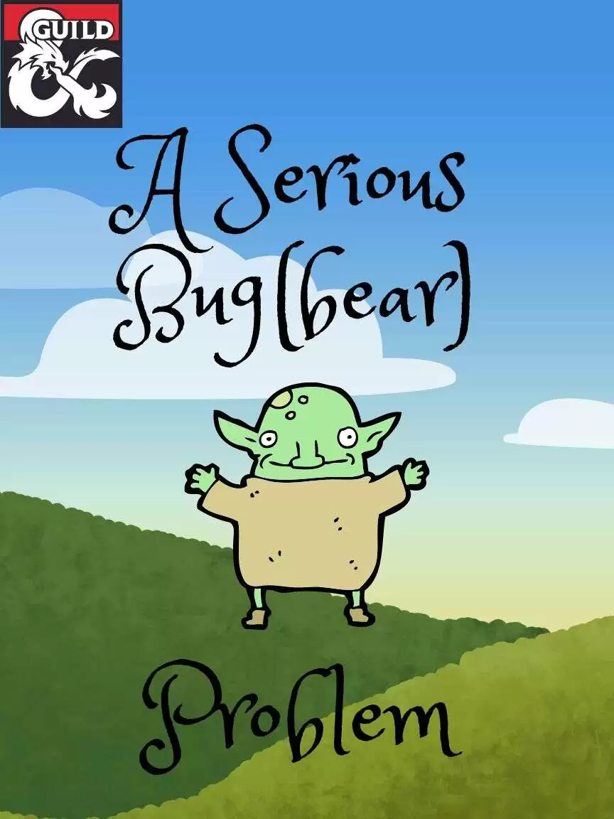 A Serious Bug(bear) Problem - Dungeon Masters Guild | DriveThruRPG